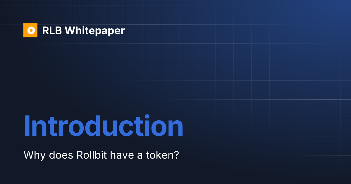 Introduction | RLB Whitepaper